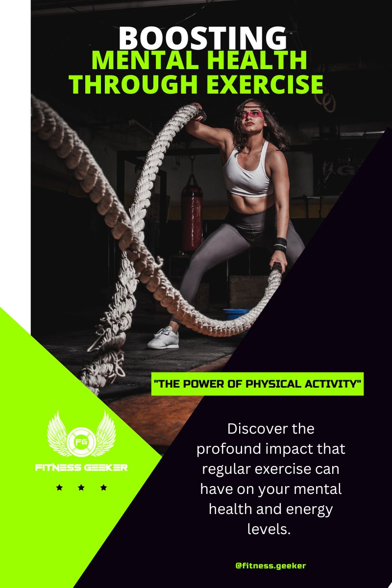 "Boosting Your Mental Health and Energy through Exercise: The Power of ...